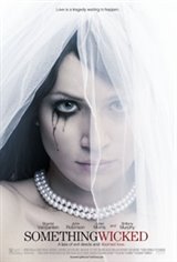 Something Wicked | Movie Synopsis and info
