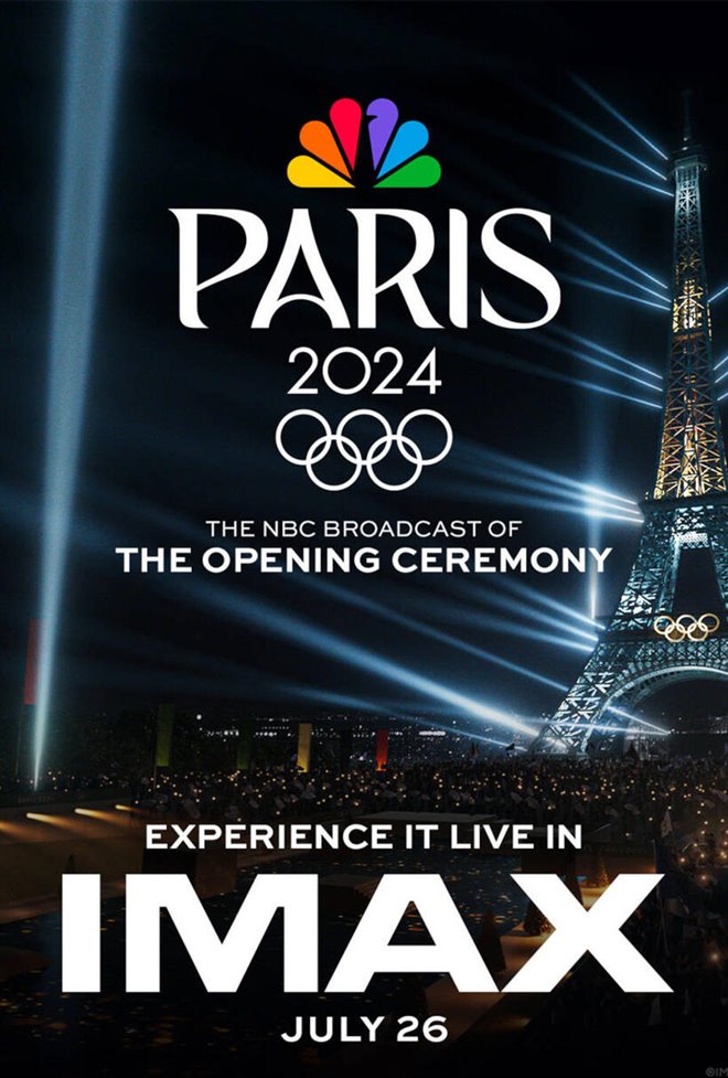 NBC’s Paris Olympics Opening Ceremony in IMAX movie large poster.