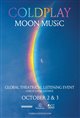 Coldplay Moon Music Global Theatrical Listening Event | Coldplay Moon ...